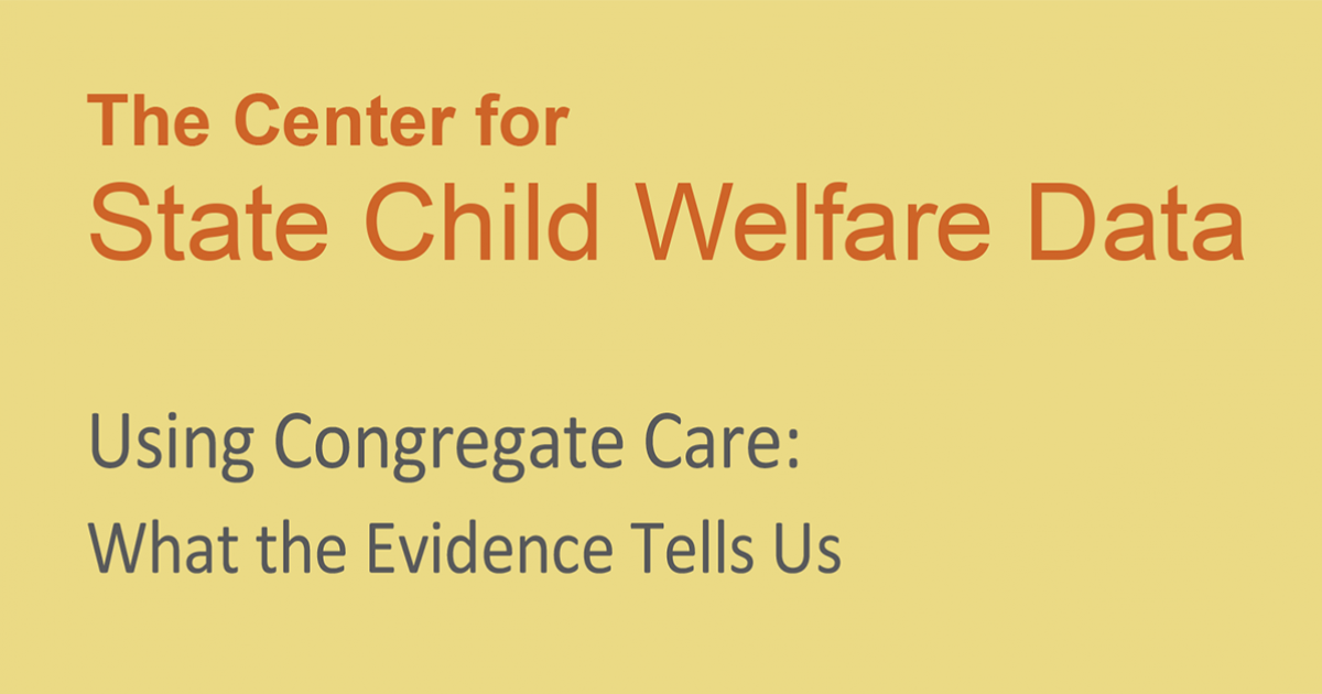 Using Congregate Care - The Annie E. Casey Foundation